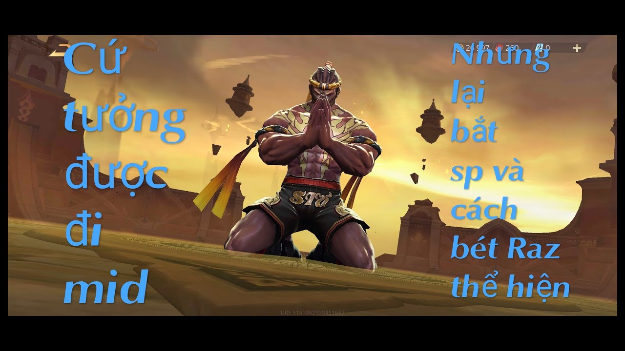 Liên Quân Mobile/ Hành trình leo top Raz bị tranh mid buộc đi sp và ...