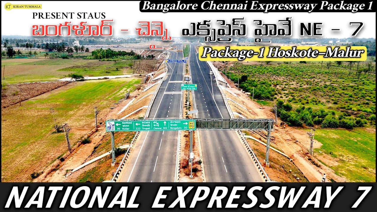 Bangalore Chennai Expressway NE-7 Package 1 Present Status Hoskote ...