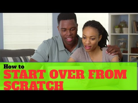 How to start over from scratch - YouTube