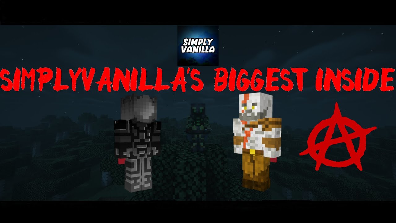 SimplyVanilla's Biggest Inside. - YouTube