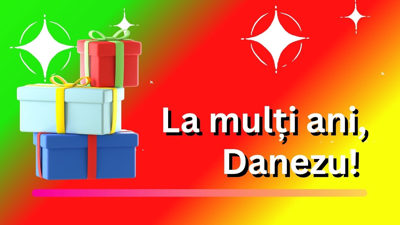 La multi ani, Danezu! 🎁 MULTI ANI TRAIASCA! 🎁 TARAFUL SIMION 🎁 - YouTube