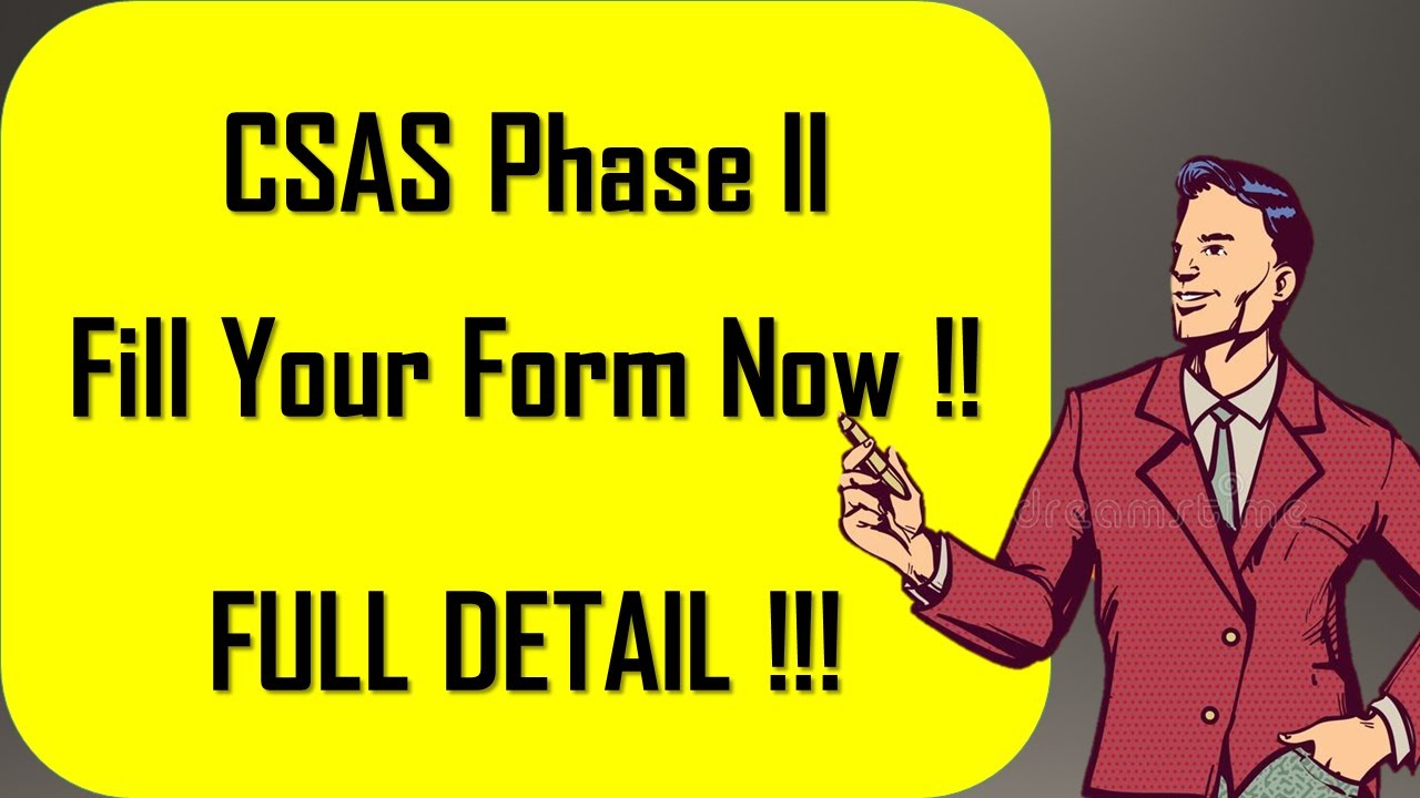 🔴CSAS Phase 2 | CSAS Phase 2 Launched | How to fillup CSAS Phase 2 ...