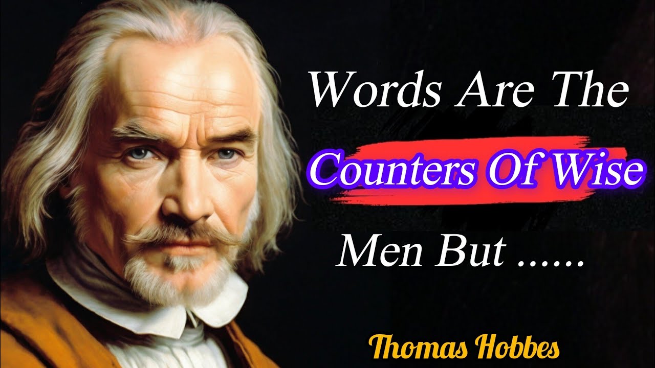 Exploring Thomas Hobbes Quotes: Understanding Human Nature.| Great life ...