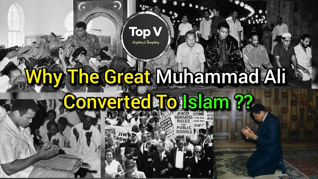 Top 5 reasons Why the Great Muhammad Ali Converted to Islam - YouTube