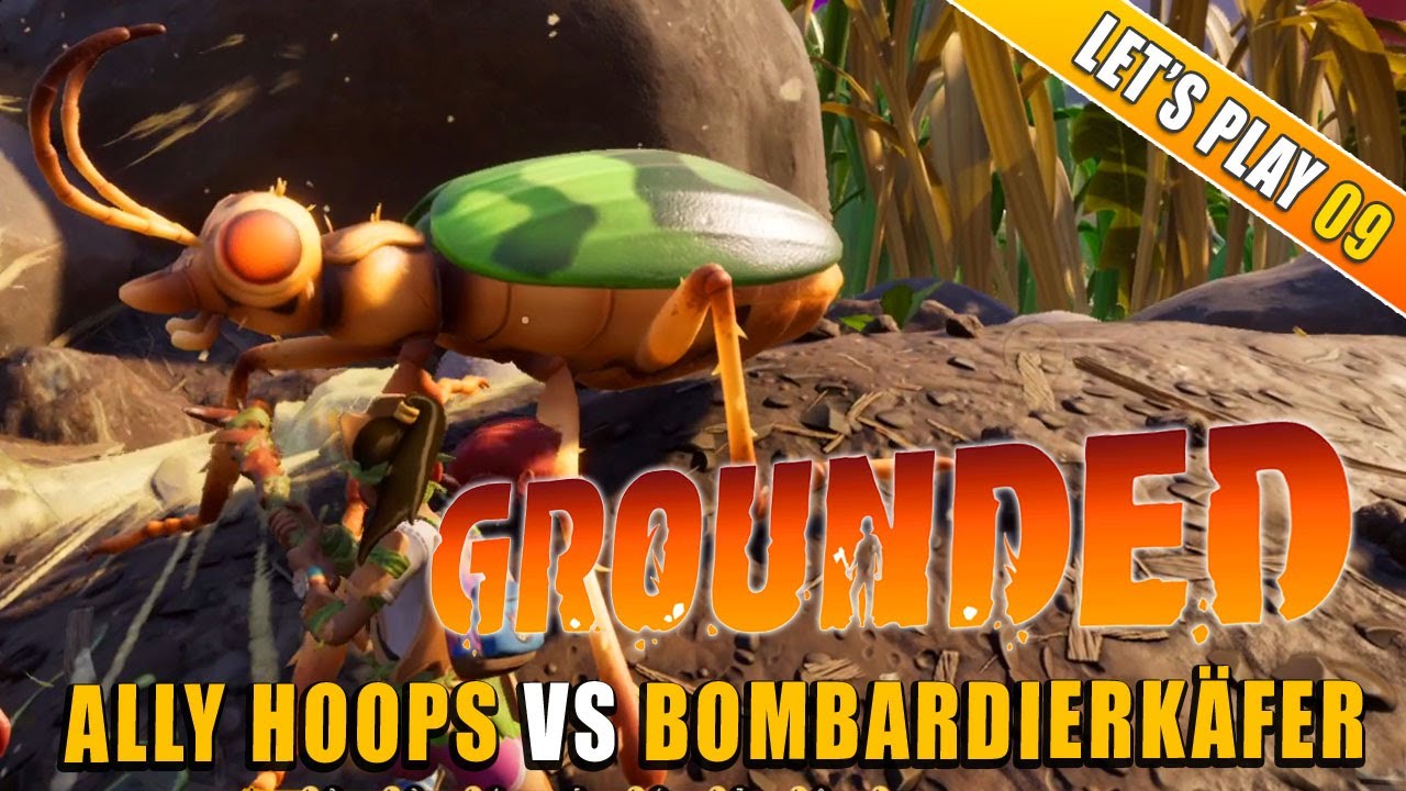 Grounded 🐜 Ally Hoops legt sich mit dem Bombadierkäfer an | Let's Play ...