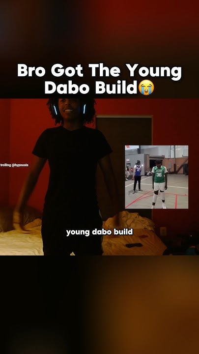 Young dabo build is crazy😭 - YouTube