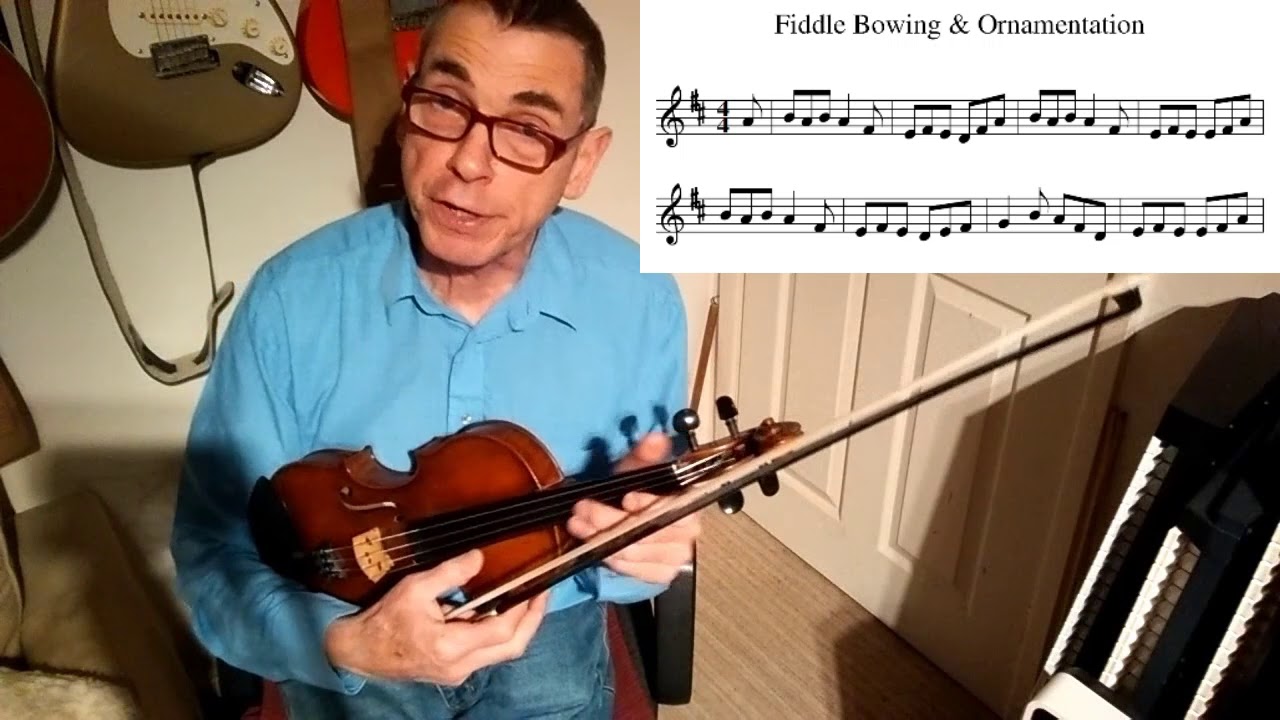 Fiddle Bowing and Ornamentation Pt 1 - YouTube
