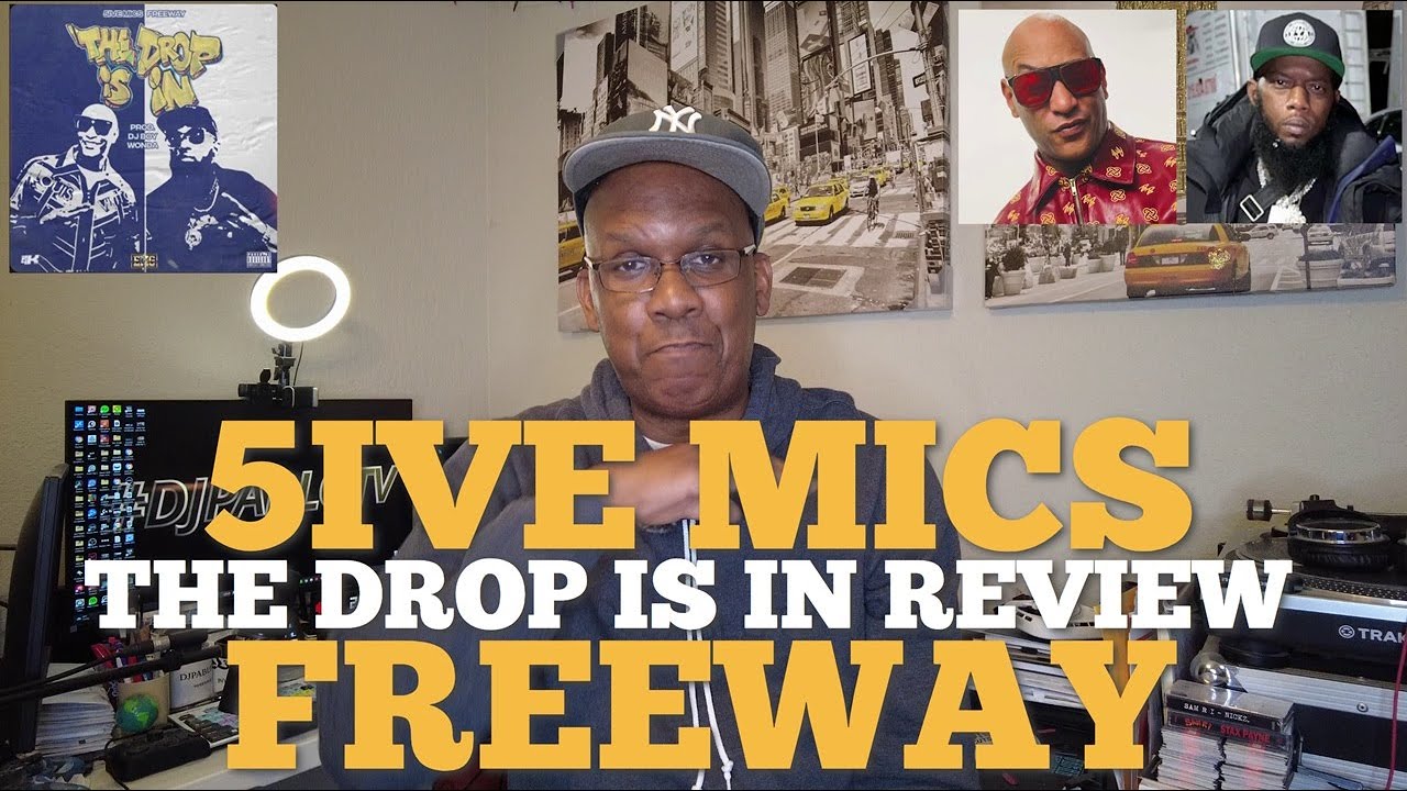 5ive Mics & Freeway The Drop Is In Reaction & Review [DPTV] S8 Ep 200 ...
