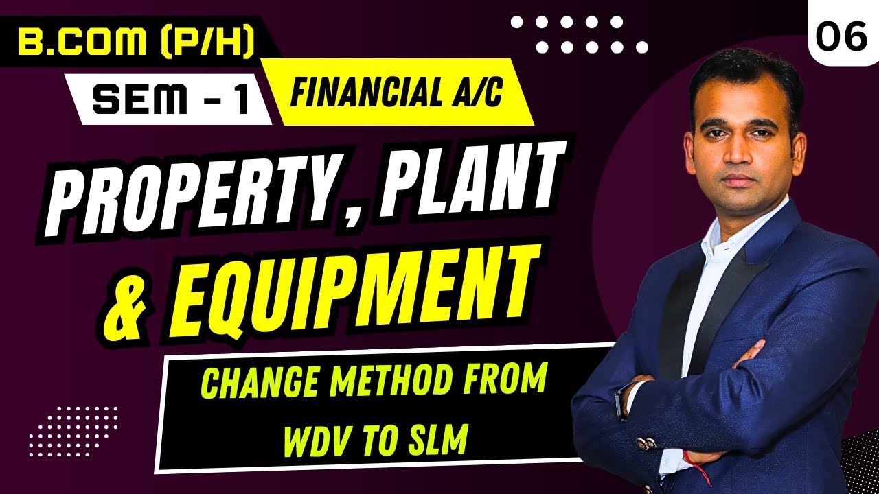 change method From WDV to SLM | Depreciation | Part 6 | Financial A/C ...