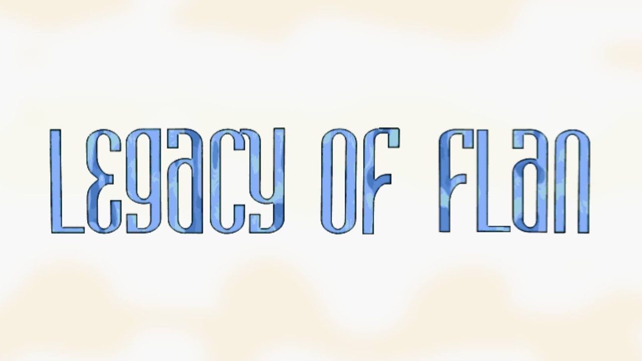 Intro - Legacy Of Flan Soundtrack - YouTube