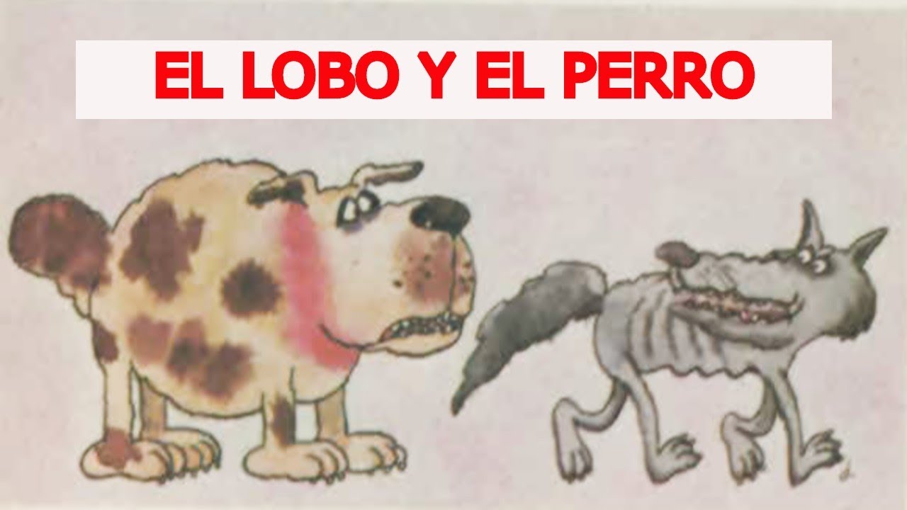 Fábula "El lobo y el perro". Una SABIA historia incluida en los libros ...