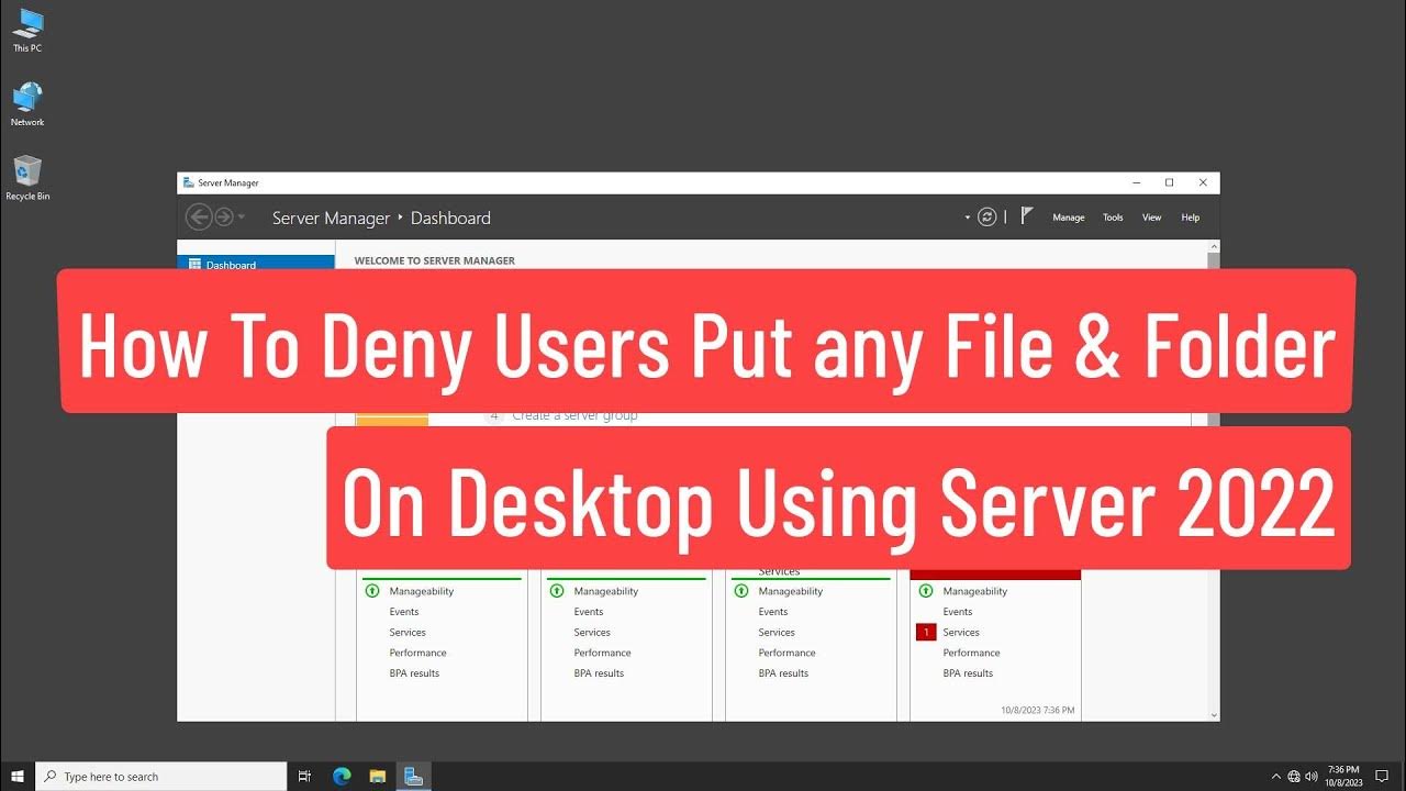 How To Deny Users Put Any File & Folders On Desktop Using Group Policy Windows Server 2022 - YouTube