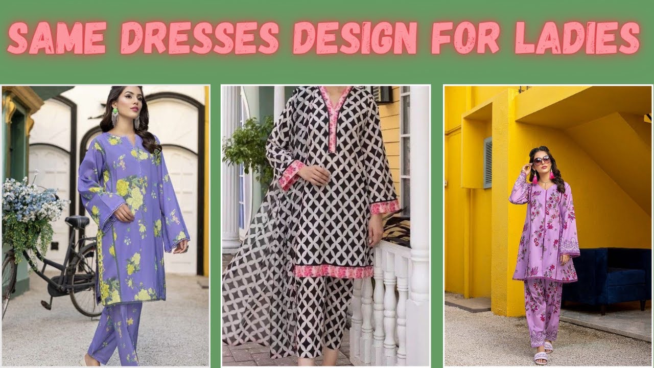 Same print dresses design | Trendy and latest dresses design - YouTube