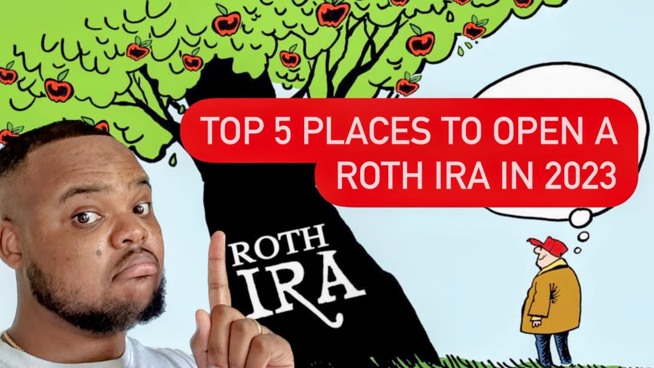 Top 5 Places to Open a Roth IRA | Best Roth IRA Apps | Top 5 Apps to ...