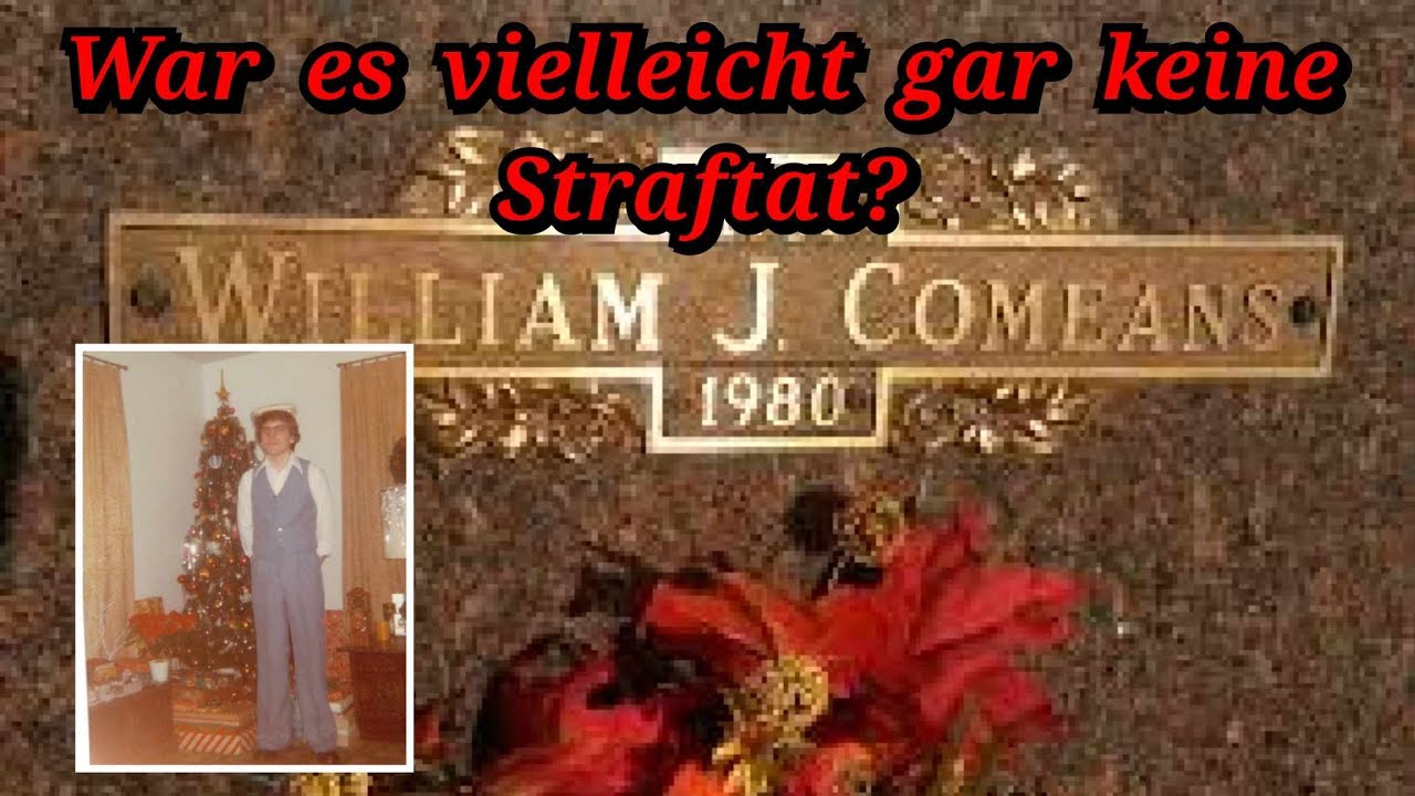 True Crime Cold. der Fall des William (Bill) Comeans aus dem Jahr 1980 ...