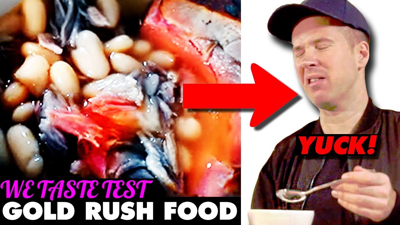 Why Gold Rush Food Was Disgusting (We Taste Tested it) - YouTube
