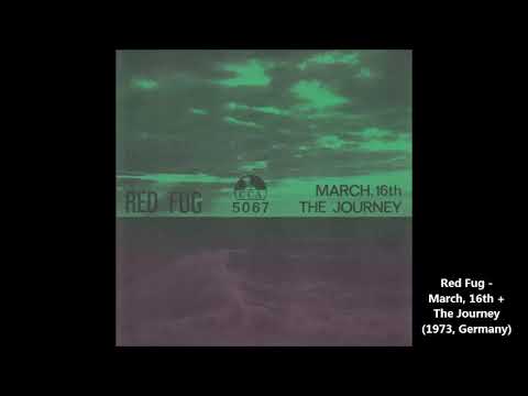 Red Fug - March, 16th + The Journey (1973, Germany) - YouTube