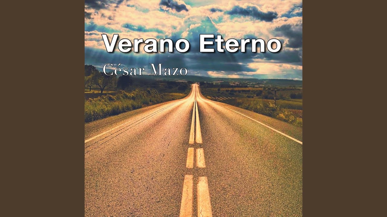 Verano Eterno - YouTube