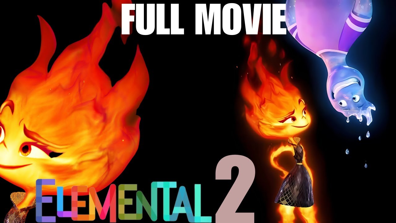 Elemental 2 (2025) | Full Movie Trailer | Disney & Pixar Movie Reviews ...