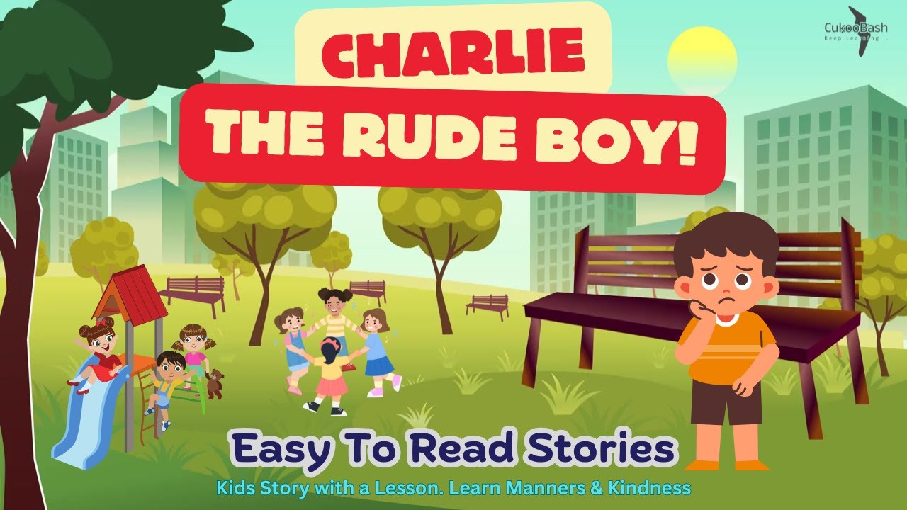 Kids Story Time | Read a Loud | Charlie The Rude Boy - YouTube