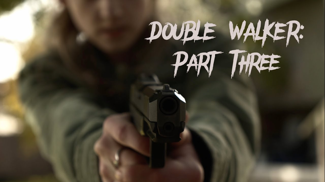 DOUBLE WALKER: Part Three | BMPCC4K Horror Short - YouTube
