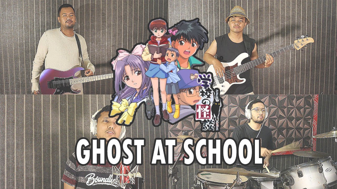 Soundtrack Ghost At School (GROW UP!) Indonesia Version | ROCK COVER by ...