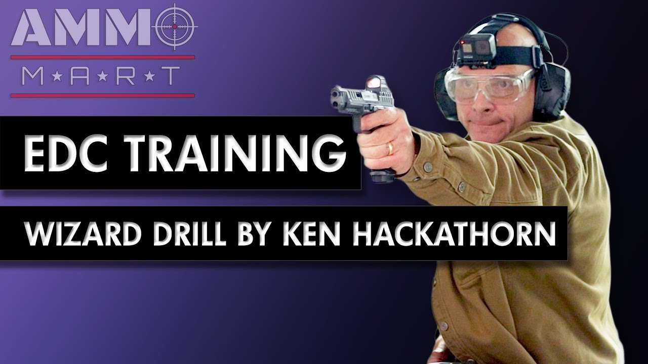 Training for EDC - Ken Hackathorn's Wizard Drill - YouTube