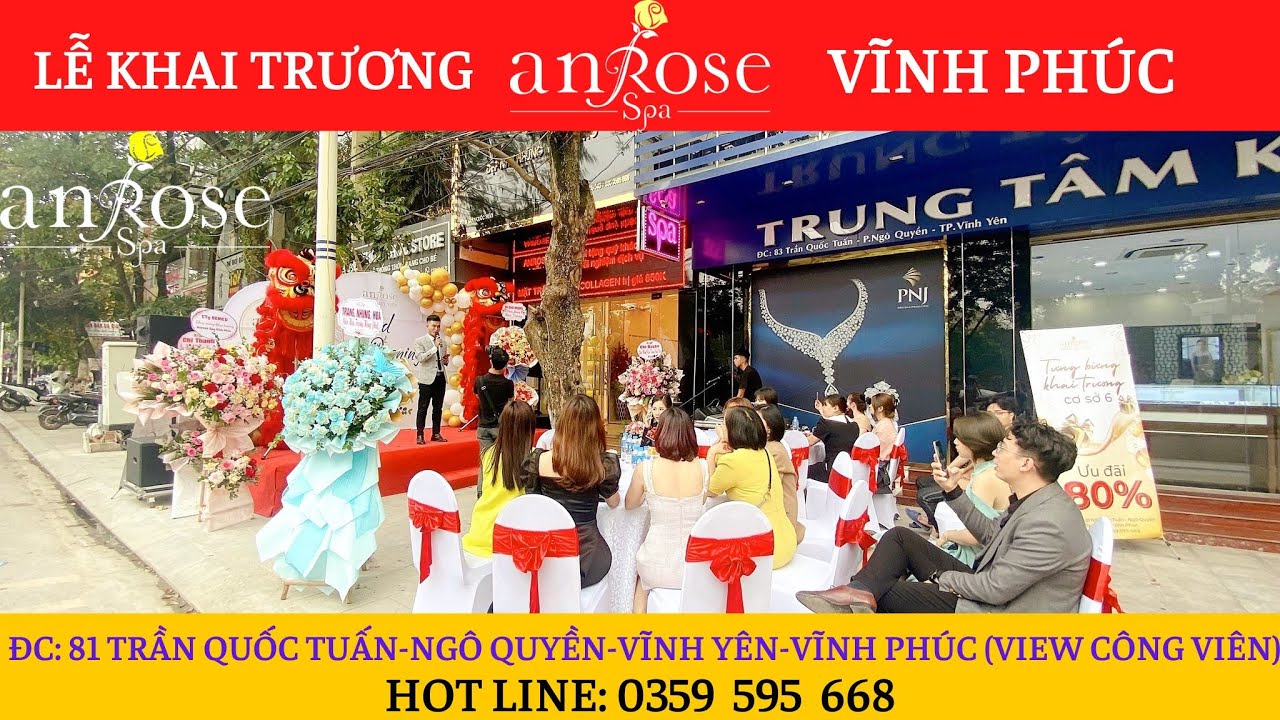 Lễ Khai trương Anrose spa số 81 Trần Quốc Tuấn_Ngô Quyền_Vĩnh Yên_ Vĩnh ...