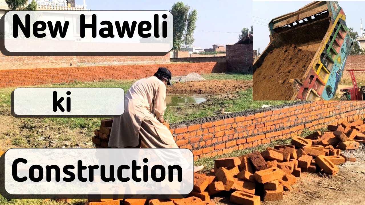 New Haweli ki Construction. - YouTube