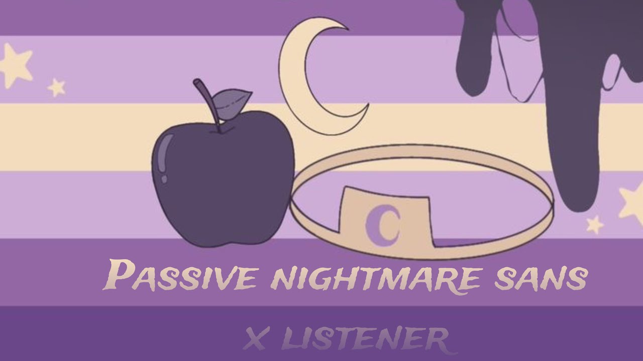 Jealous passive nightmare x listener - YouTube