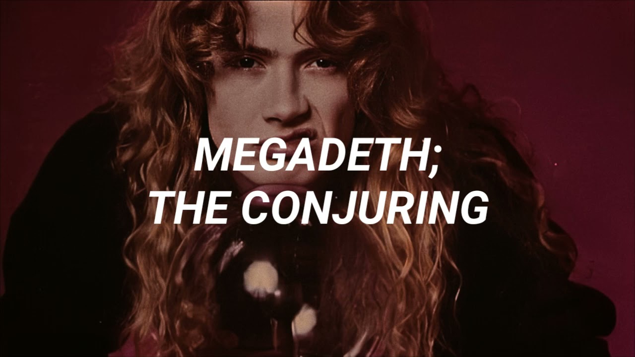 Megadeth - The Conjuring //Sub. Español - YouTube
