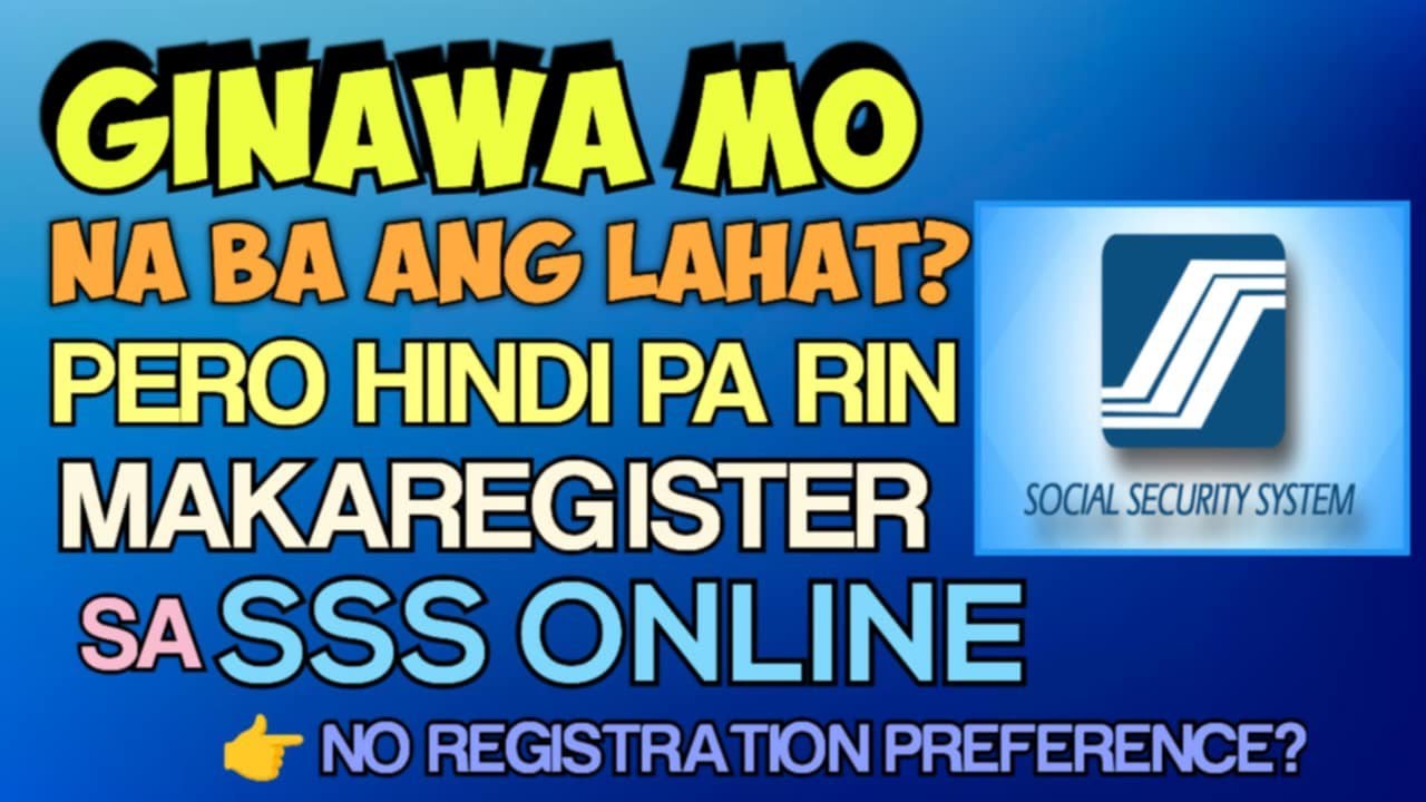 SSS ONLINE REGISTRATION WITHOUT REGISTRATION PREFERENCE PARAAN PARA sss-online-registration-without-registration-preference-paraan-para