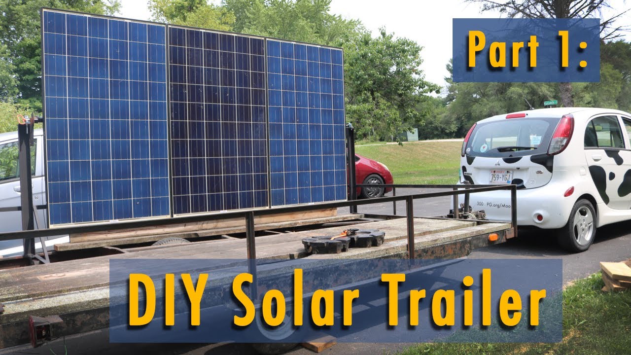 Building a DIY Solar Trailer: Part 1 - YouTube