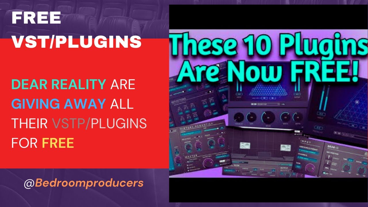 Dear Reality are giving away ALL their VST/Plugins for FREE # ...