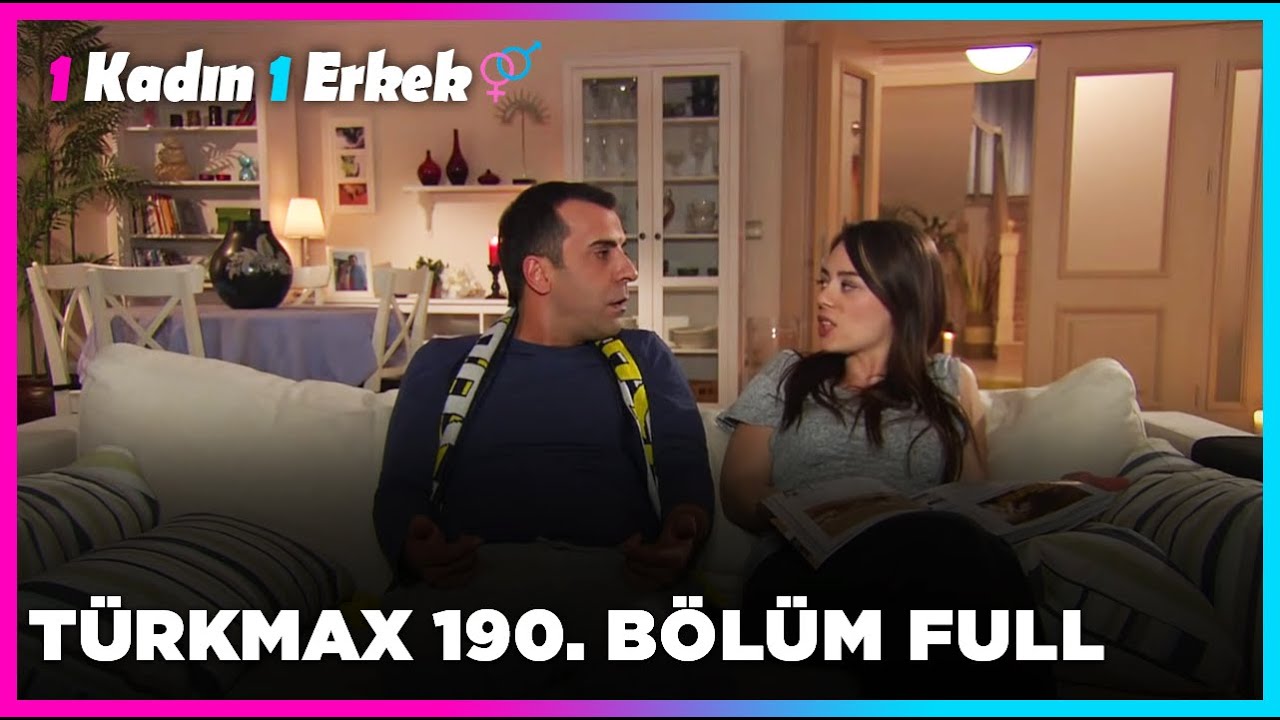 1 Kadın 1 Erkek || 190. Bölüm Full Turkmax - YouTube