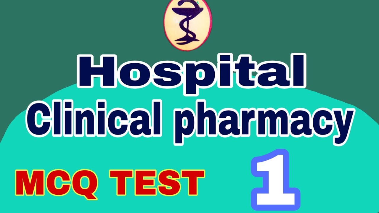 TN MRB PHARMACIST EXAM QUESTIONS AND ANSWER | HOSPITAL AND CLINICAL ...