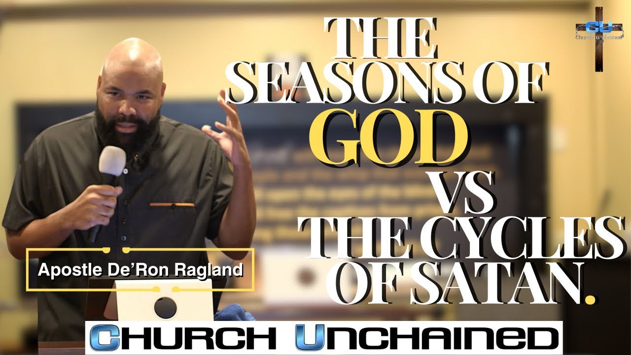 THE SEASONS OF GOD VS THE CYCLES OF SATAN - YouTube