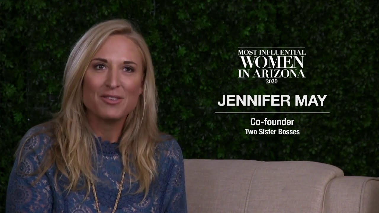 Most Influential Women: Jennifer May, Two Sister Bosses - YouTube