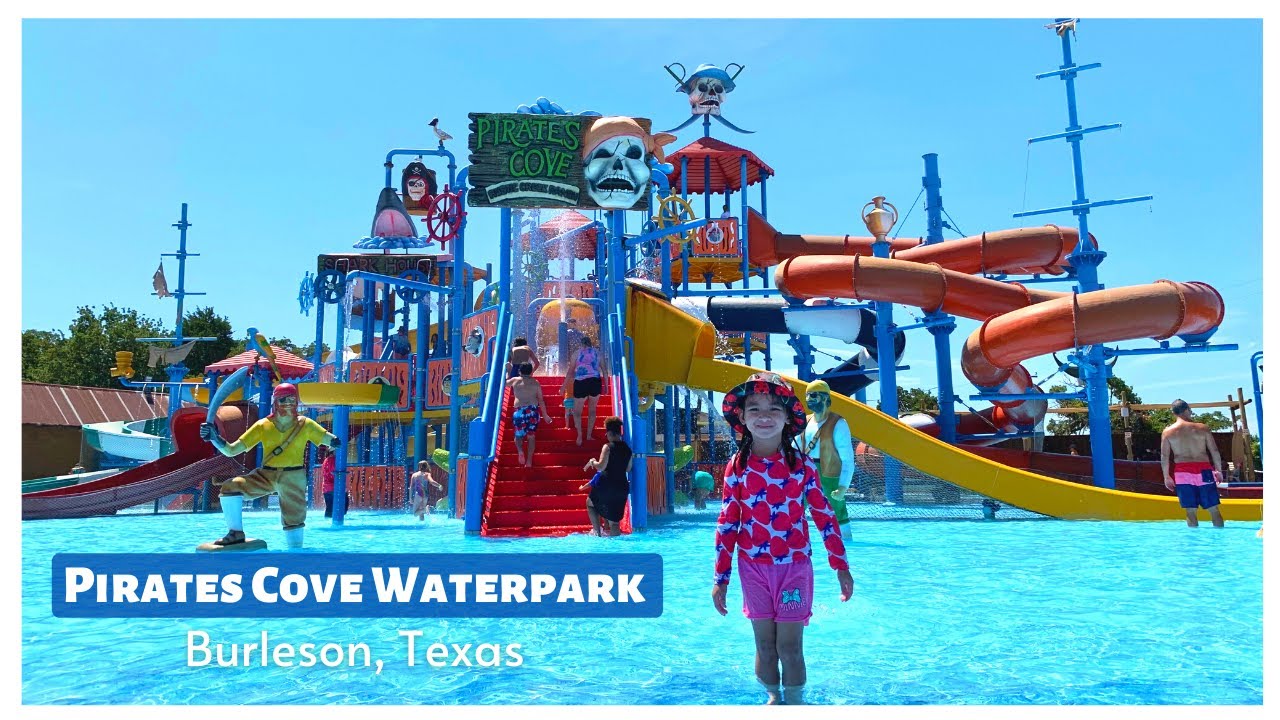 Pirates Cove Water Park - Burleson Texas | Summer 2022 - YouTube