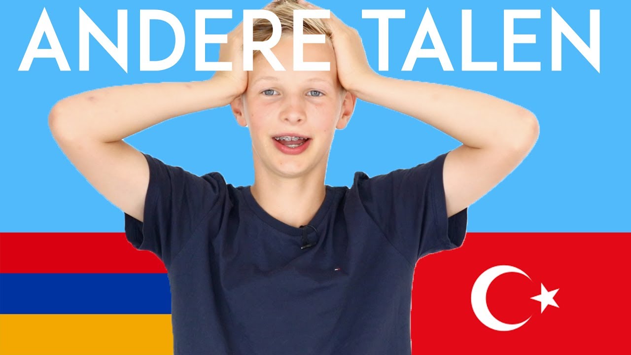 ANDERE TALEN SPREKEN! - YouTube