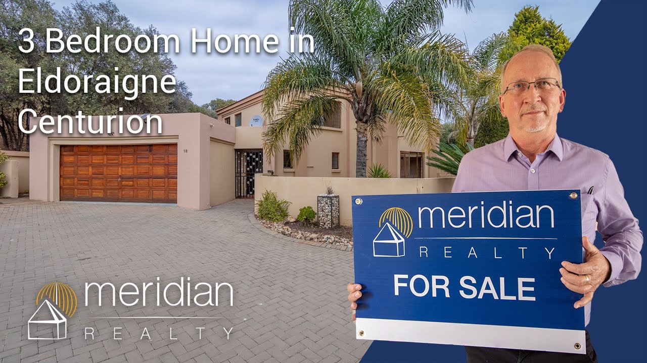 3 Bedroom Home in Eldoraigne | Centurion | Gauteng - YouTube