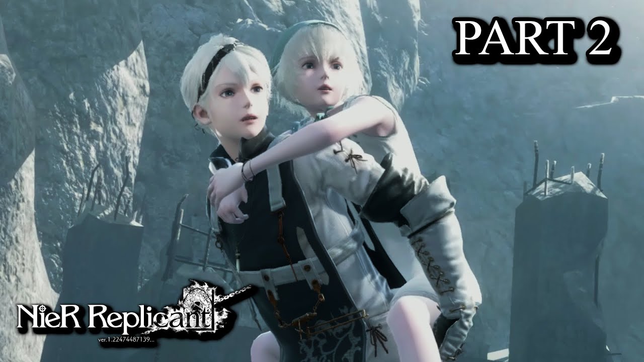 NieR Replicant (2021) Full Walkthrough [Part 2] [PS5] [4K] [60FPS] [HDR ...