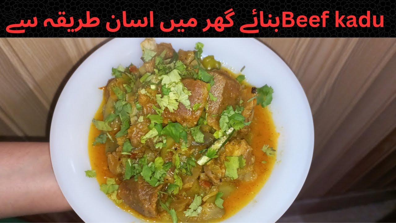 Beef kadu recipe by vlogbites | easy and healthy recipe | homemade beef ...