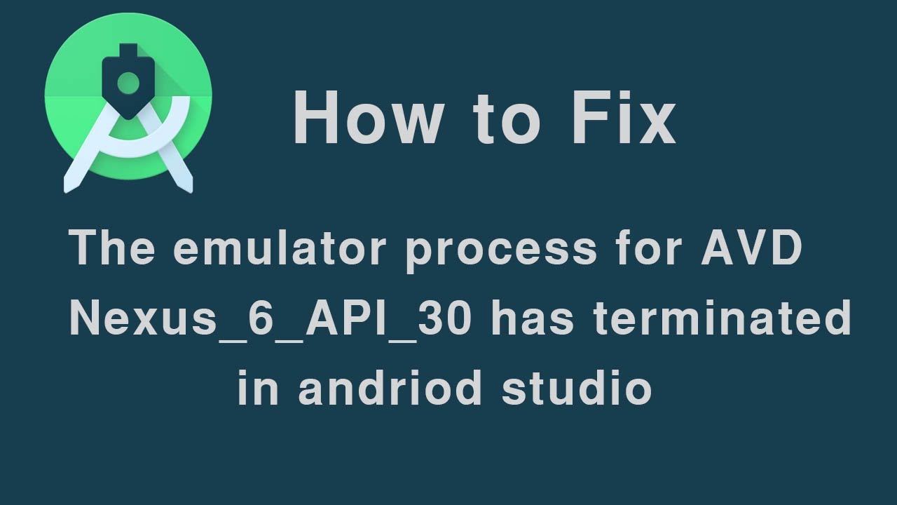 Troubleshooting: Avd Emulator Process Termination - How To Resolve The ... Troubleshooting: Avd Emulator Process Termination - How To Resolve The ...