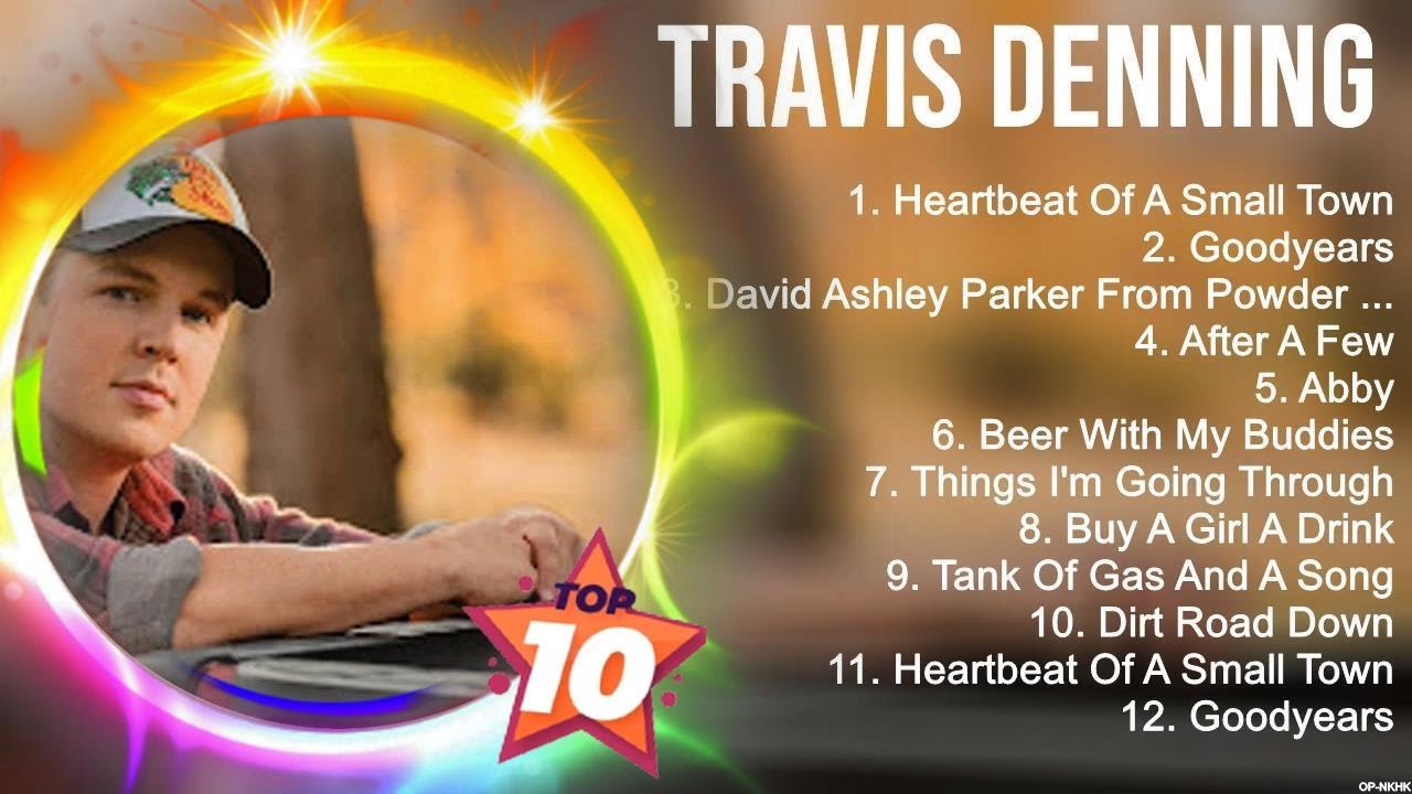 Travis Denning Greatest Hits ~ New Country Songs 2023 ~ New Country ...