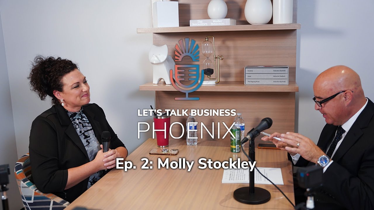 Let's Talk Business Phoenix: Episode 2 - Molly Stockley - YouTube