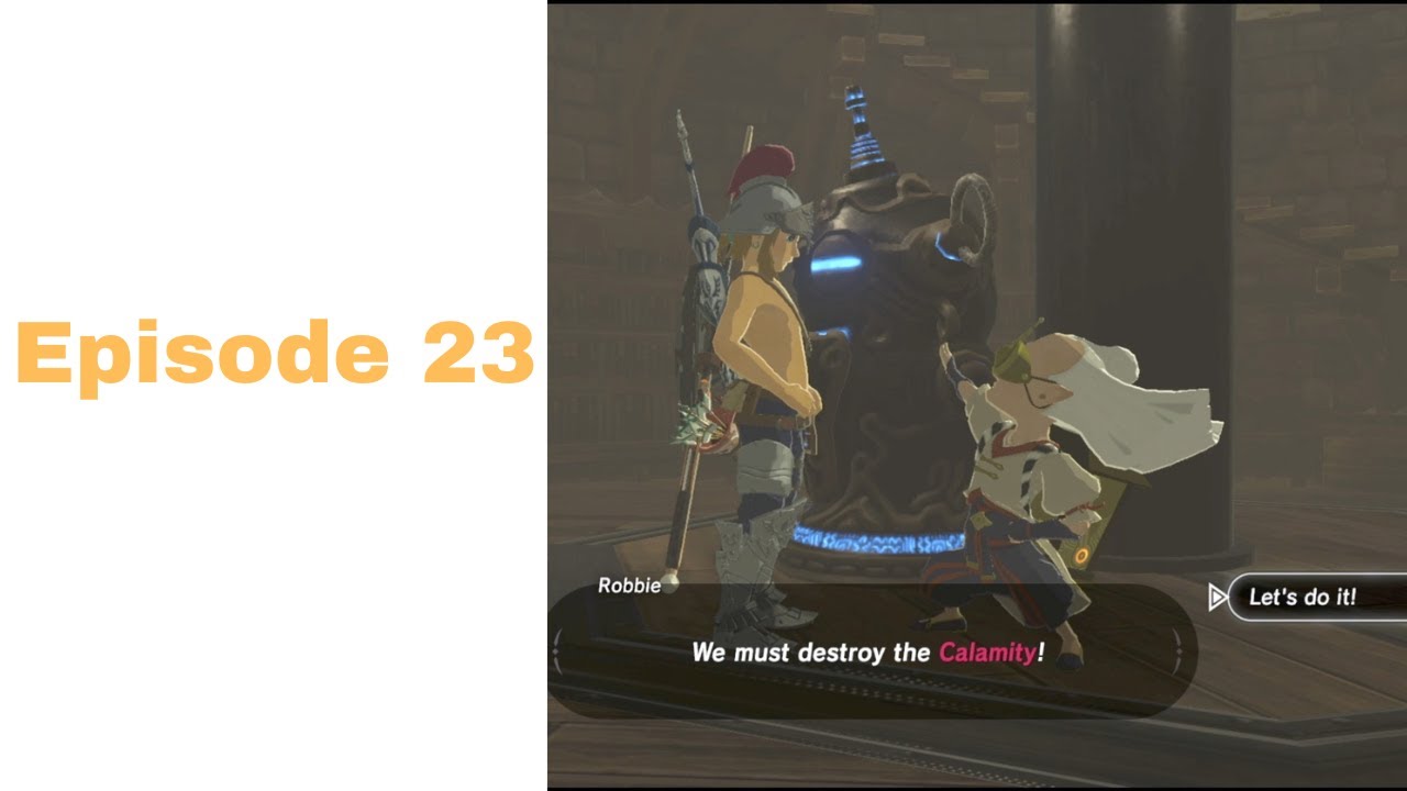 The Legend of Zelda: Breath of the Wild: Episode 23: Meeting Robbie ...