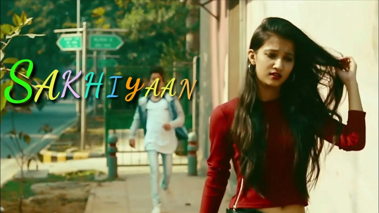Maninder Buttar : SAKHIYAAN (Full Song) MixSingh | Babbu | New Punjabi ...