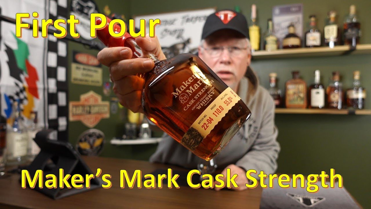 First Pour: Makers Mark Cask Strength - YouTube
