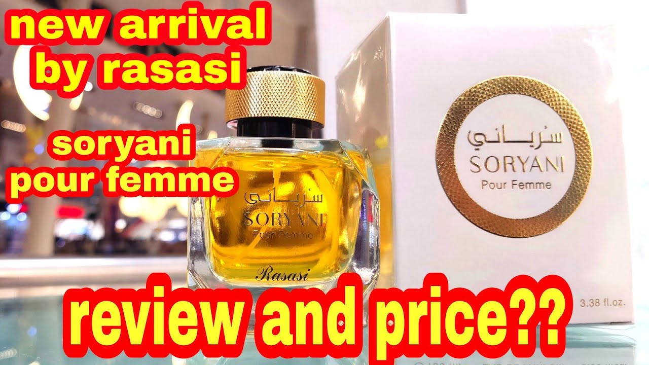 soryani pour femme fragrance review | new rasasi perfume - YouTube